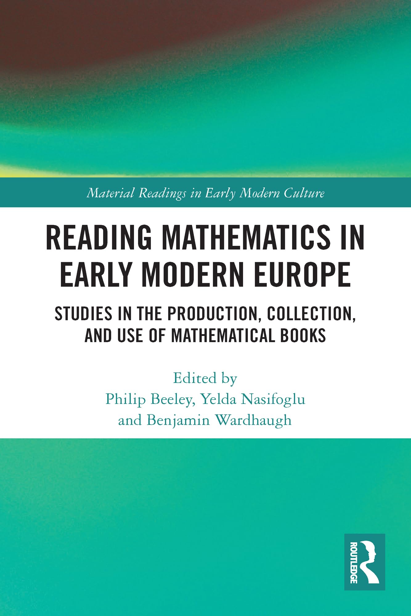 Amazon.com: Reading Mathematics in Early Modern Europe (Material ...