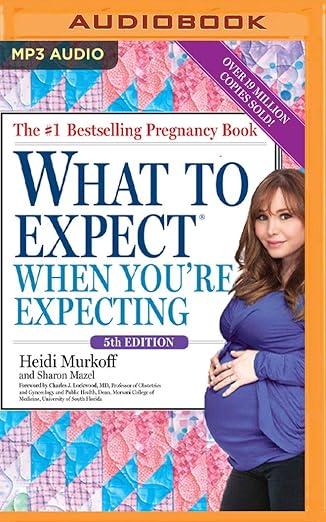 What to Expect When You're Expecting, 5th Edition: Murkoff, Heidi ...