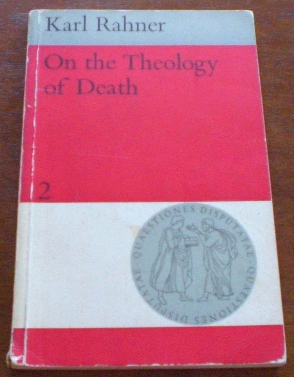 On the Theology of Death: rahner, karl: Amazon.com: Books