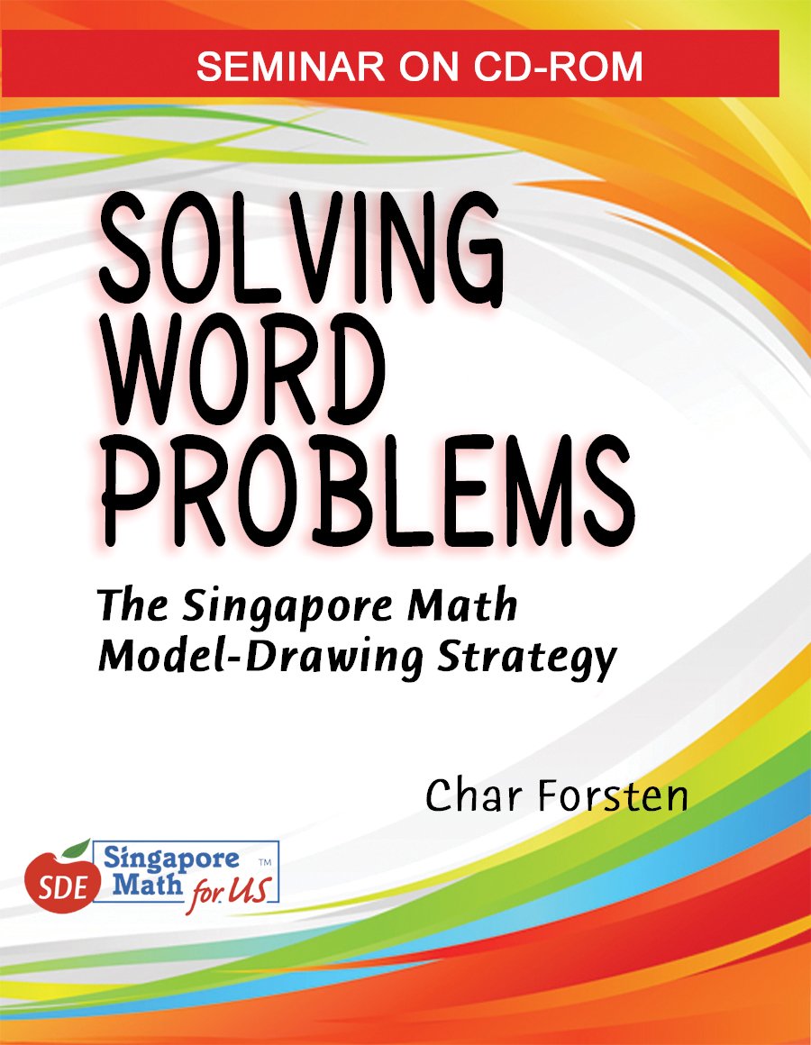 Solving Word Problems: The Singapore Math Model-Drawing Strategy by ...