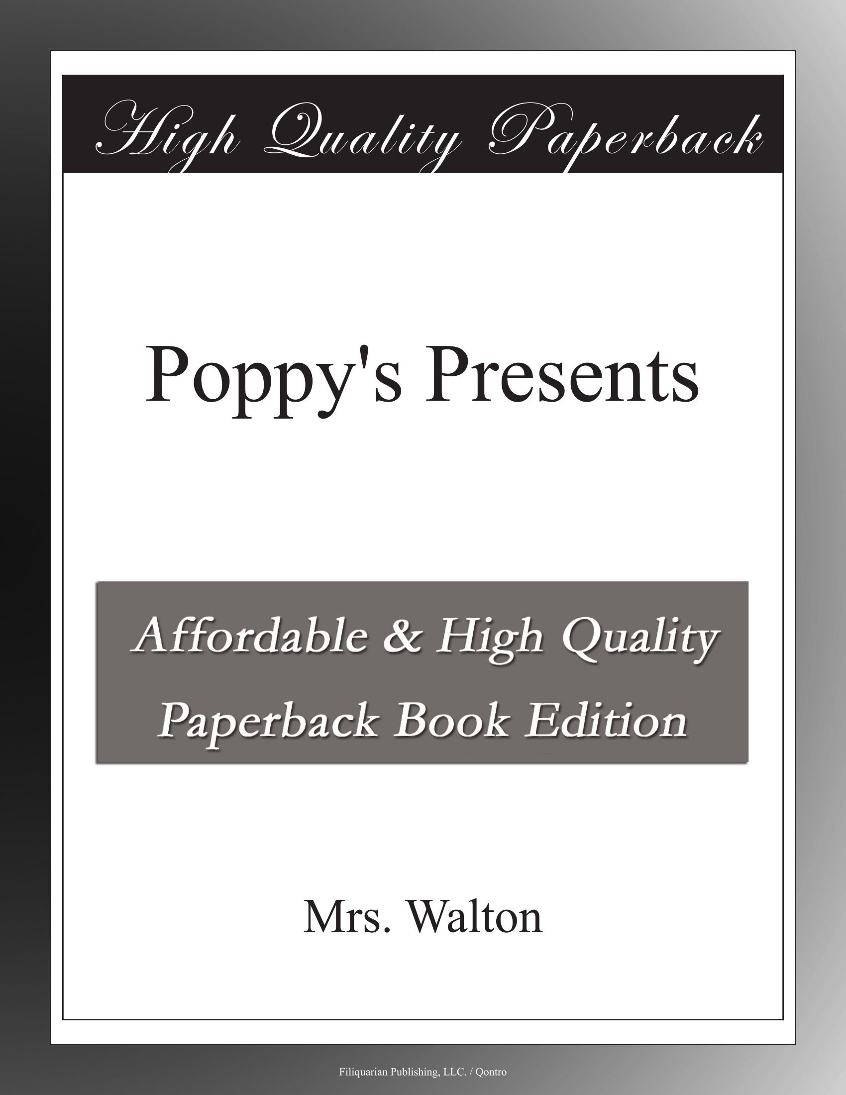 Amazon | Poppy's Presents | Walton, Mrs. | Classics
