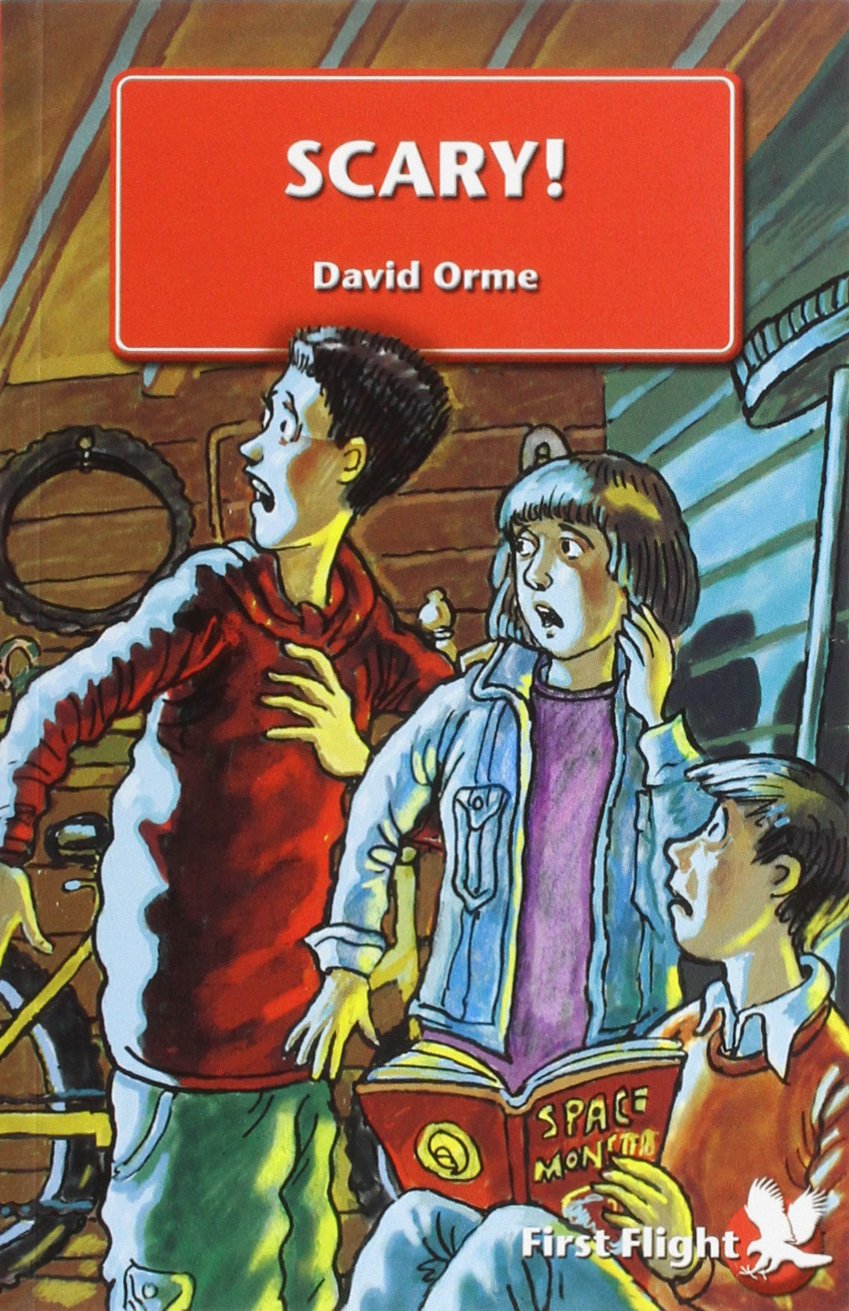 Amazon.co.jp: Scary! (First Flight) : Orme, David, Lawrie, Robin: 洋書
