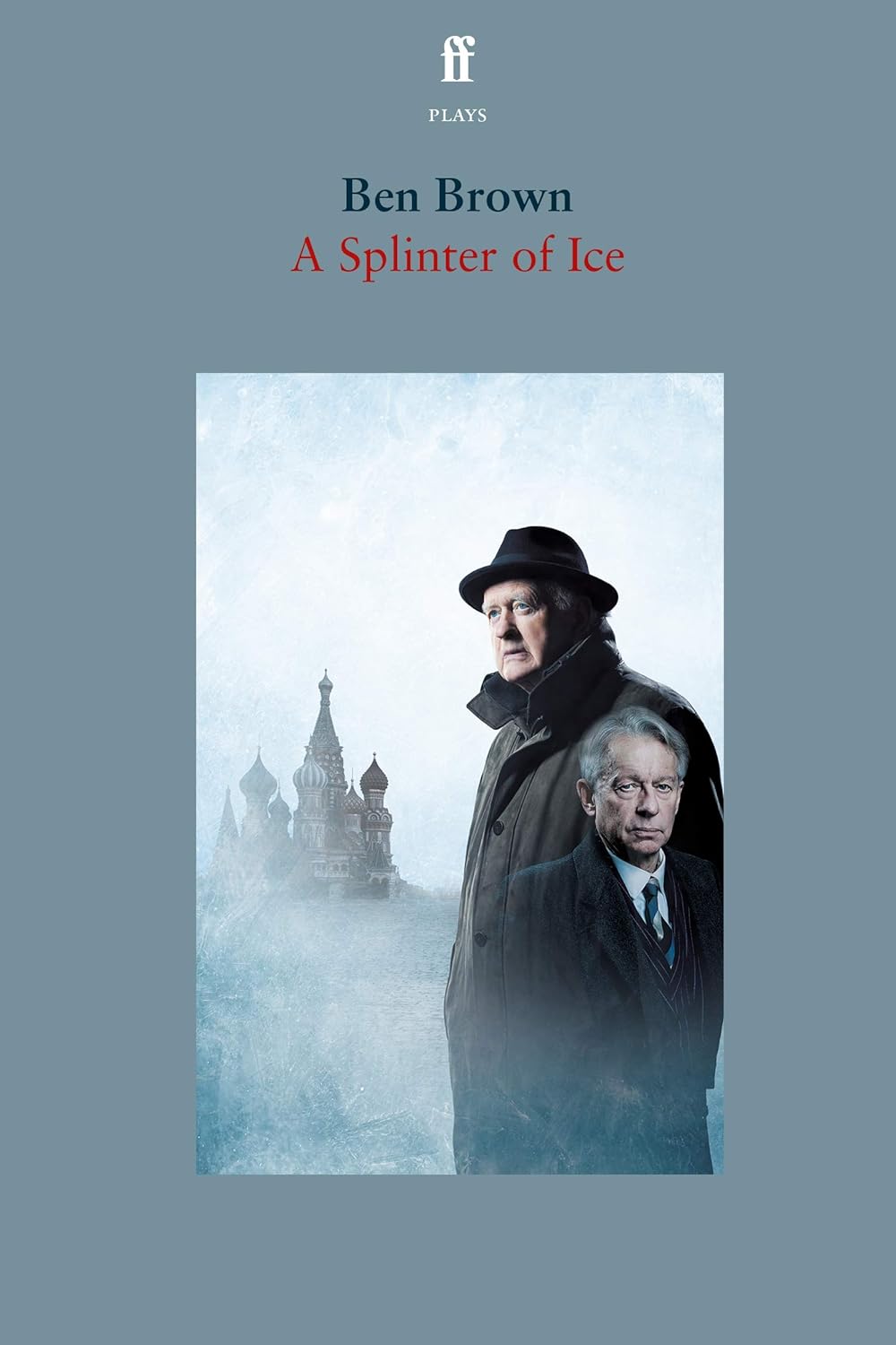 A Splinter of Ice: Brown, Ben: 9780571371389: Amazon.com: Books