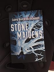 Amazon.com: Stone Maidens eBook : Richards, Lloyd Devereux: Books