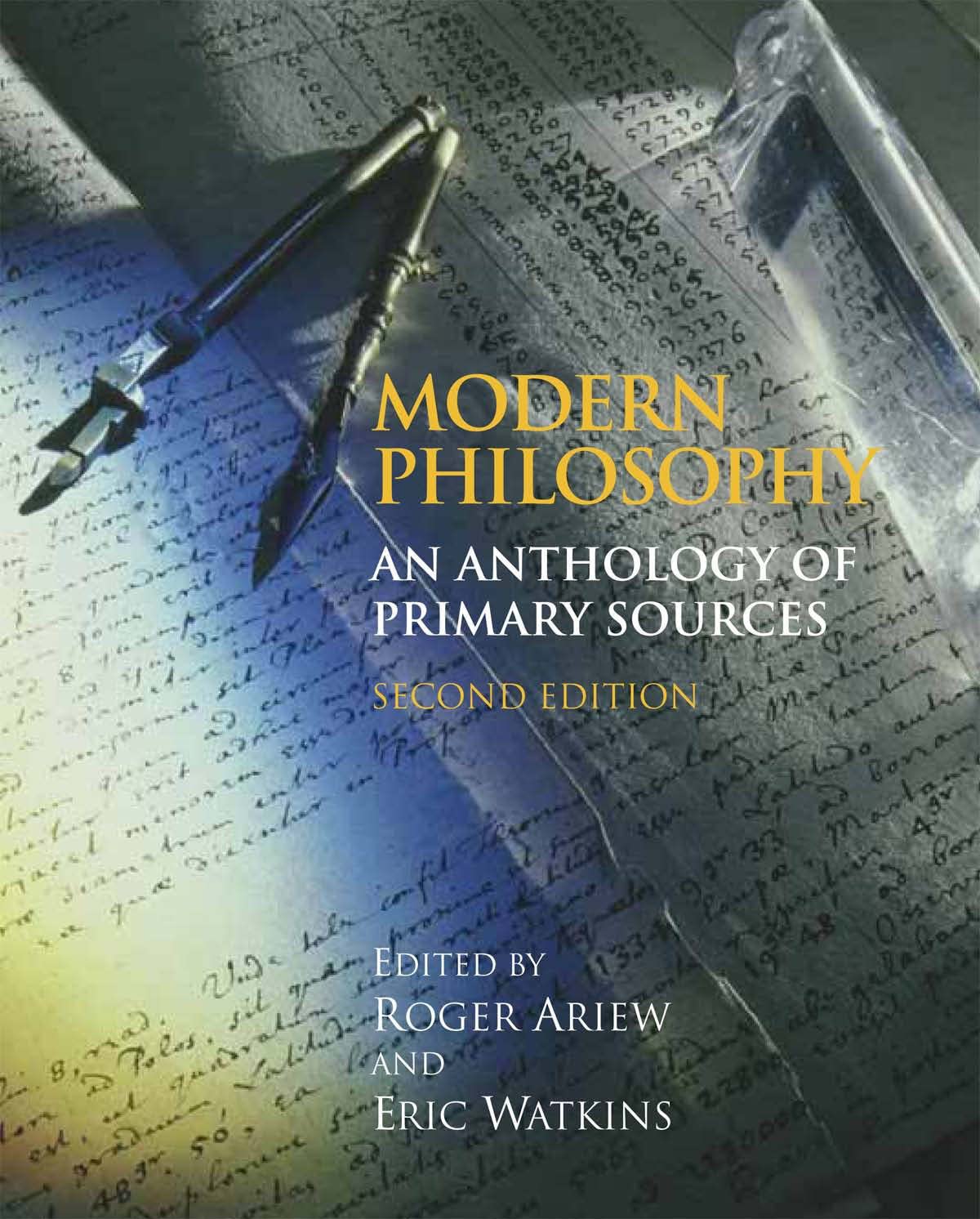 Modern Philosophy: An Anthology of Primary Sources, 2nd Edition: Roger ...