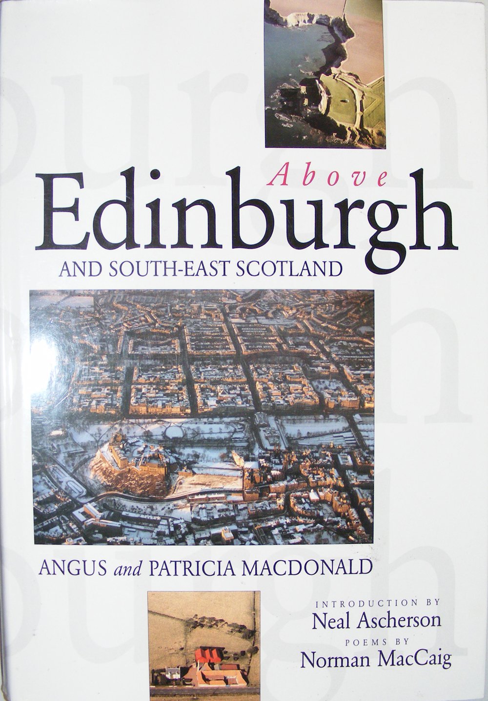 Above Edinburgh and South-East Scotland: Angus MacDonald: 9781851582365 ...