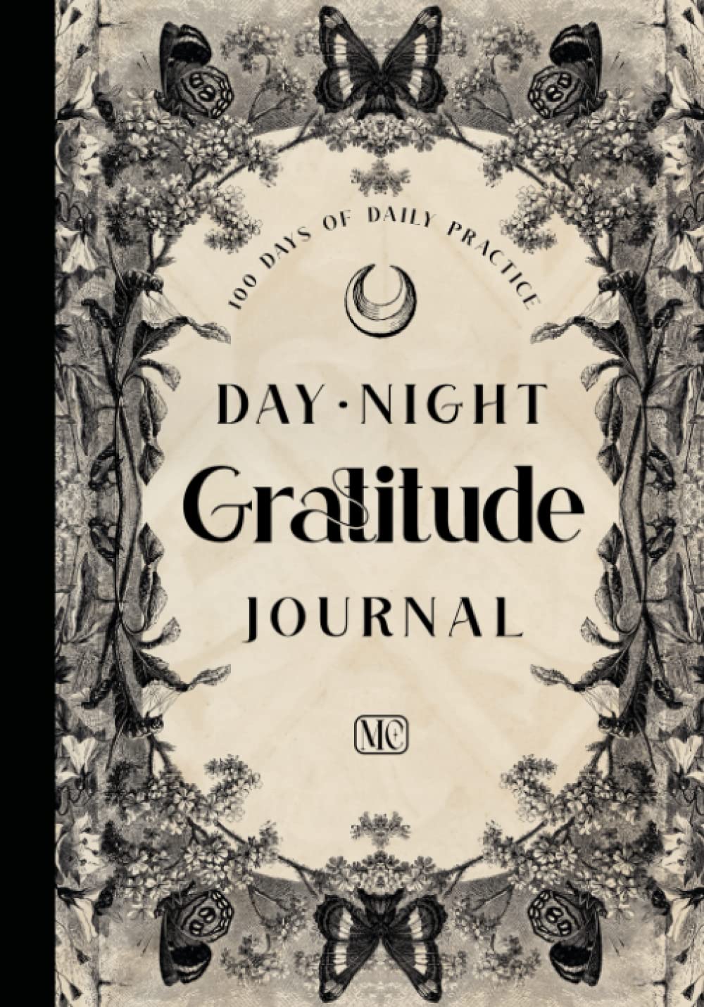 Gratitude Journal Vintage: A Day and Night Daily Practice to Develop ...