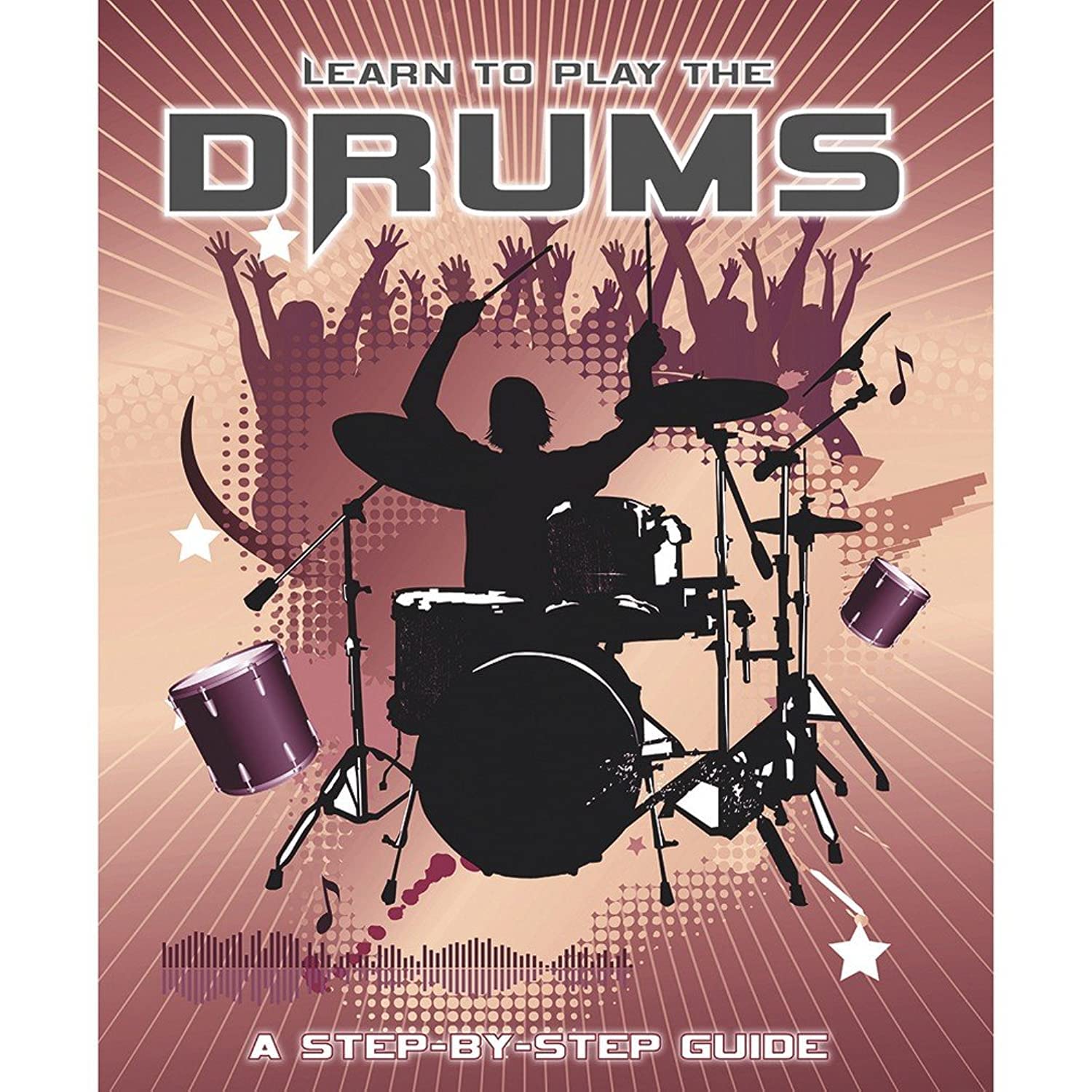 Buy Learn to Play the Drums Book Online at Low Prices in India | Learn ...