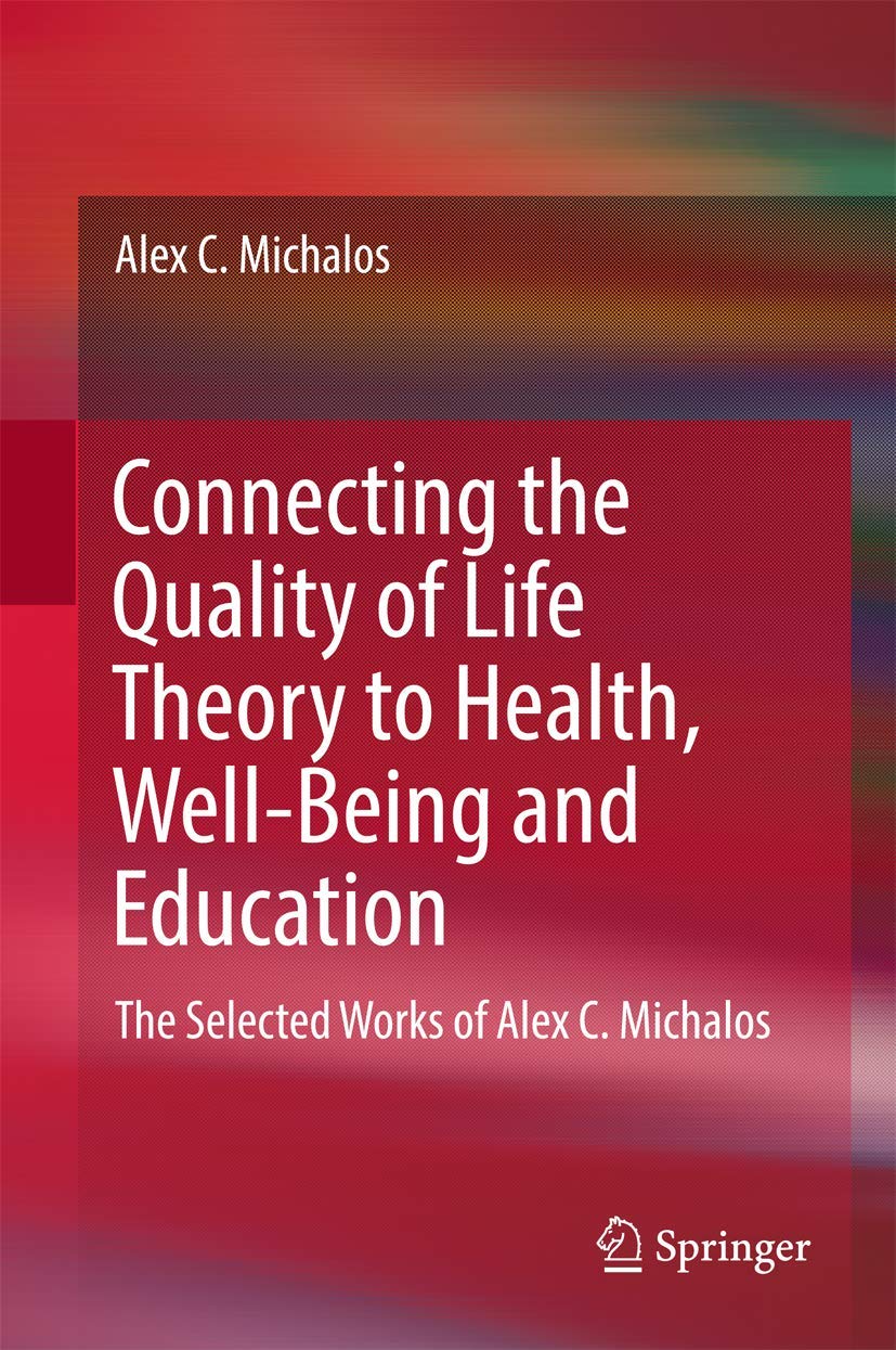 Amazon.com: Connecting the Quality of Life Theory to Health, Well-being ...