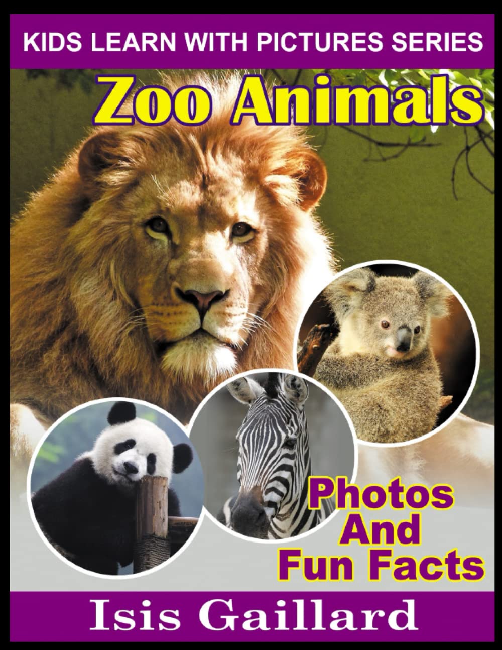 Amazon | Zoo Animals: Photos and Fun Facts for Kids (Kids Learn With ...