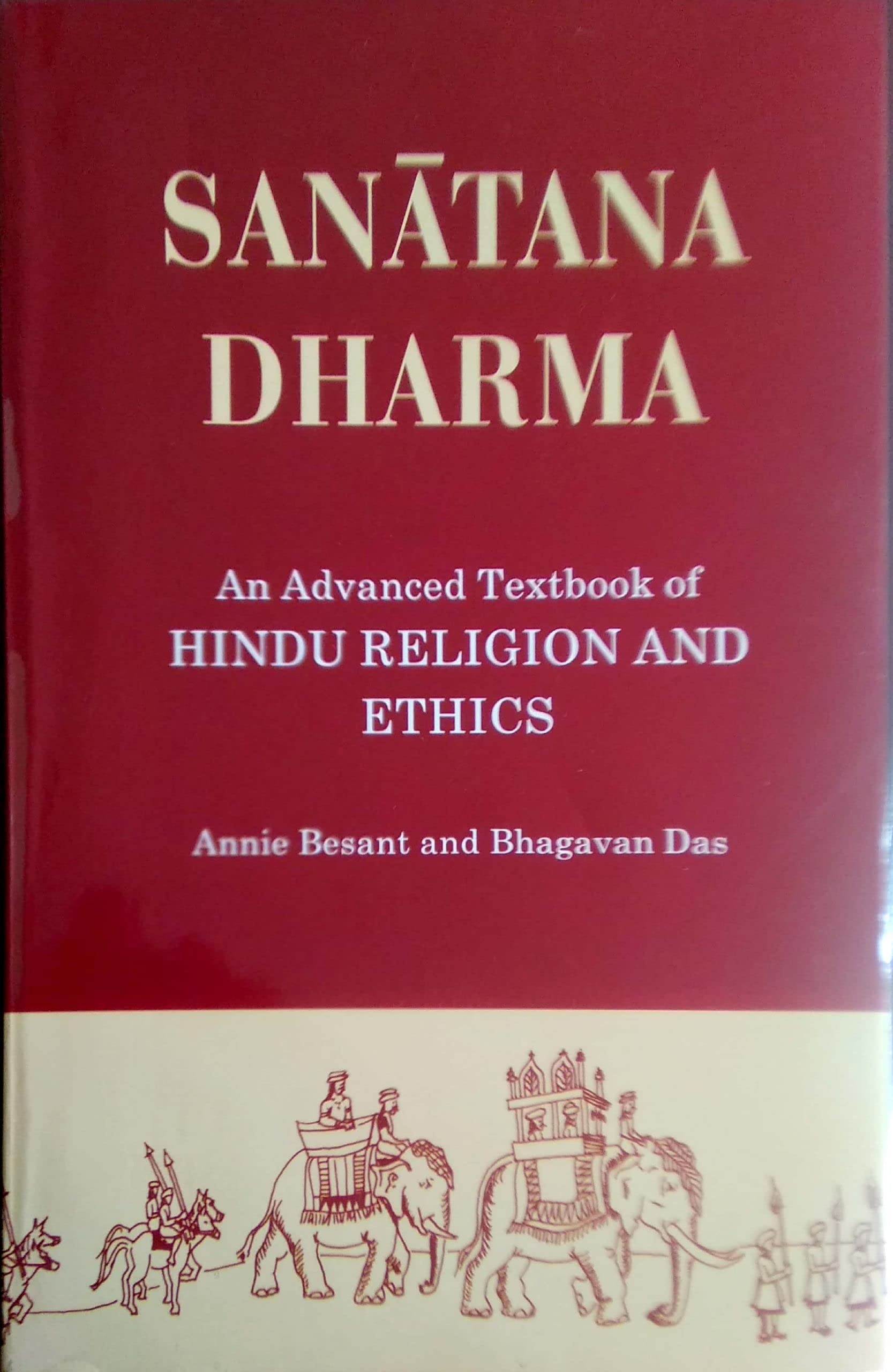 Buy Sanatana Dharma - An Advanced Textbook of Hindu Religion and Ethics ...