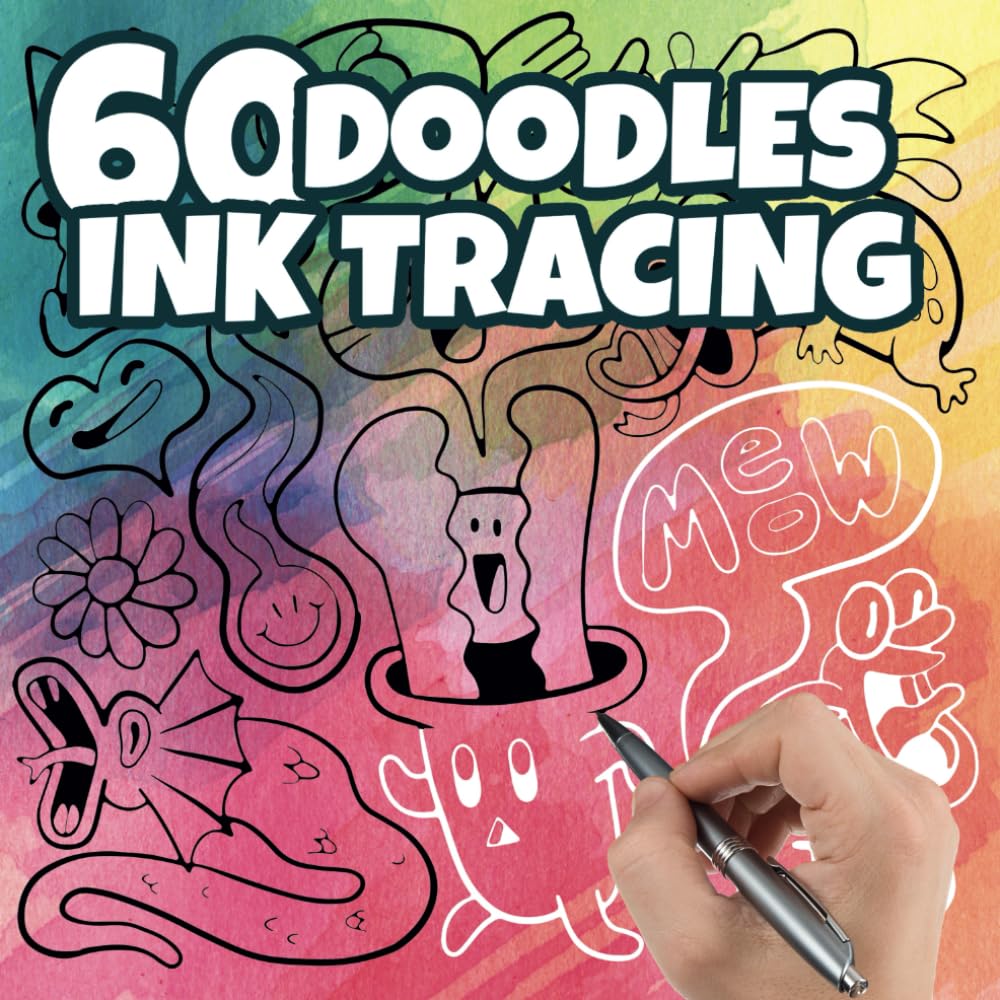 60 Doodles Ink Tracing: Fun Ink Tracing Book with Easy and Hard Doodles ...