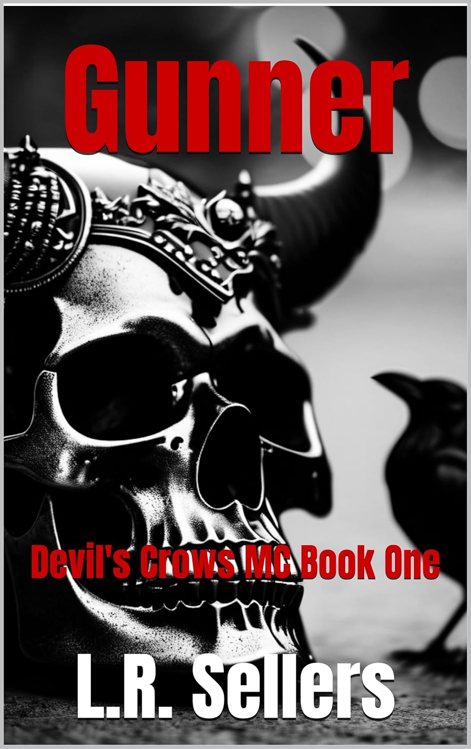 Amazon.com: Gunner: Devil's Crows MC Book One eBook : Sellers, L.R ...