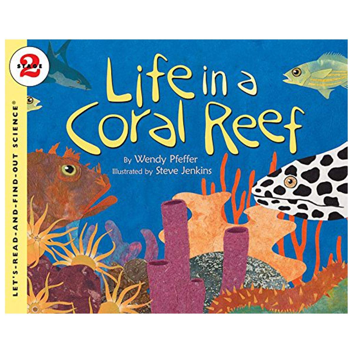 Life in a Coral Reef (Let's-Read-and-Find-Out Science 2): Pfeffer ...