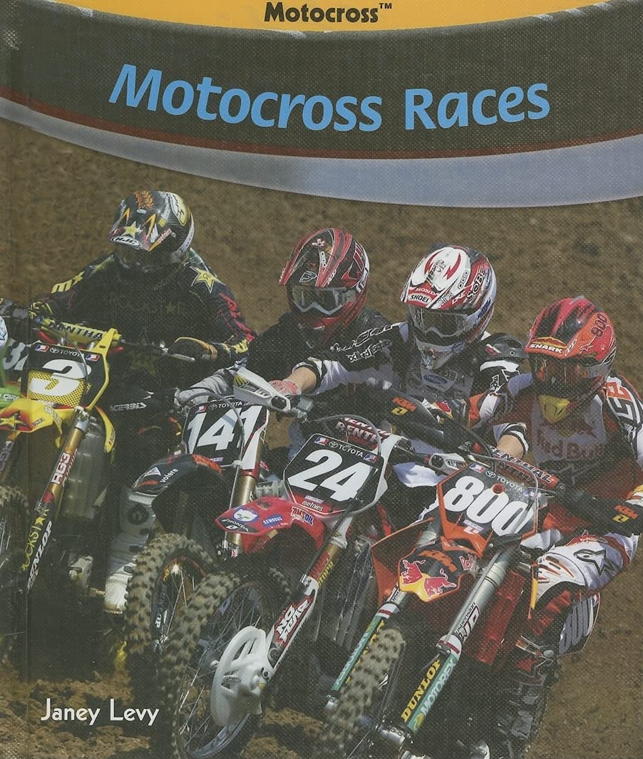 Motocross Races : Levy, Janey: Amazon.co.uk: Books