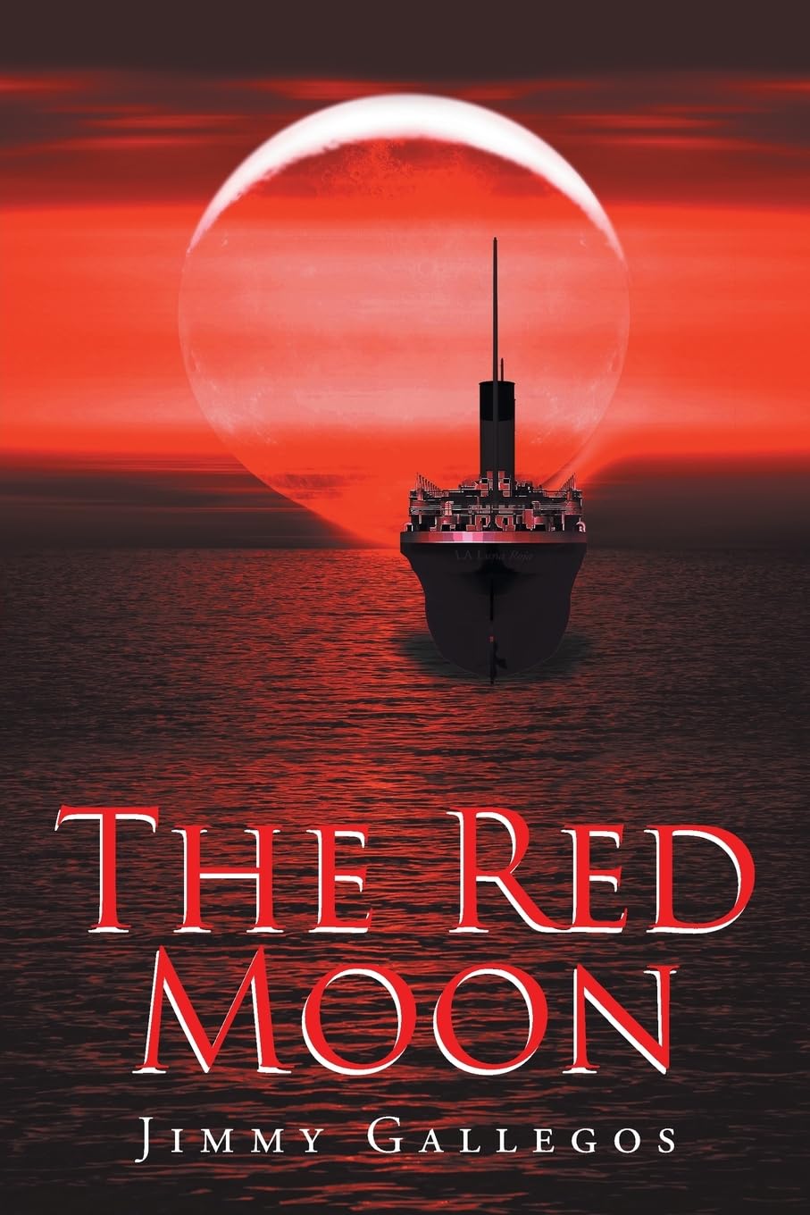 The Red Moon: Gallegos, Jimmy: 9781662476273: Amazon.com: Books