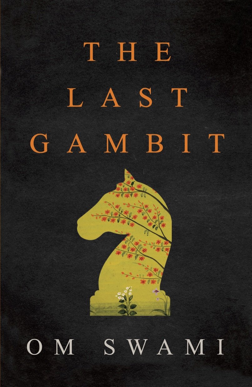 The Last Gambit - Kindle edition by Swami, Om. Literature & Fiction ...