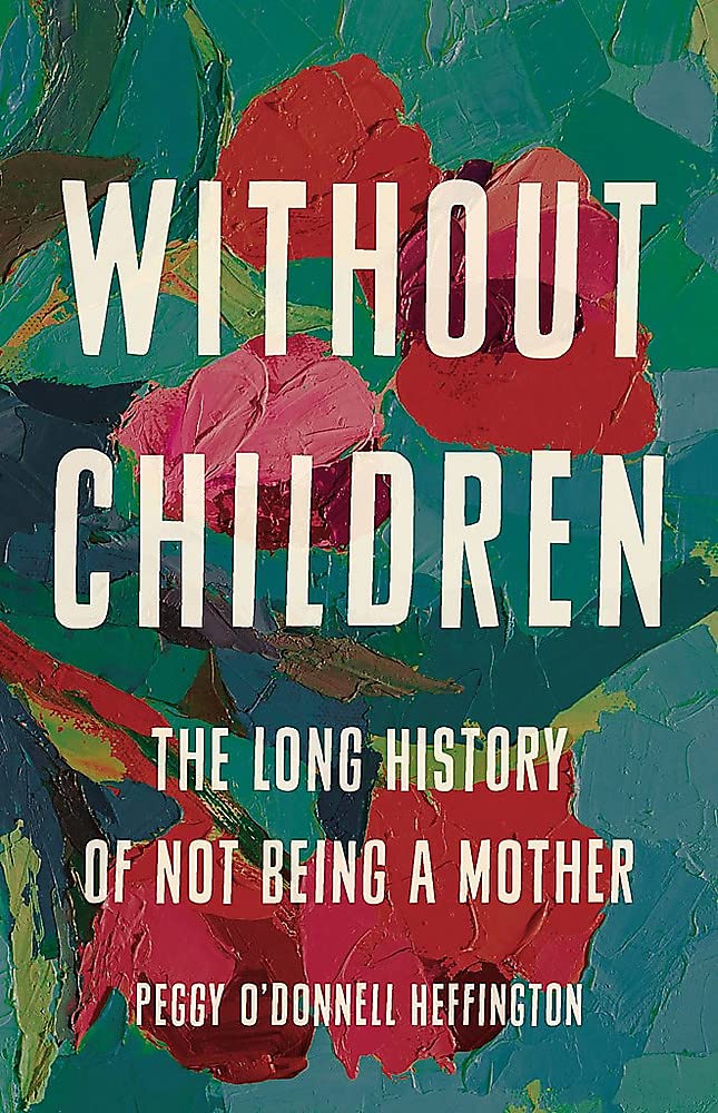 8 Books on Being Childless by Choice or Circumstance - The Hooting Owl