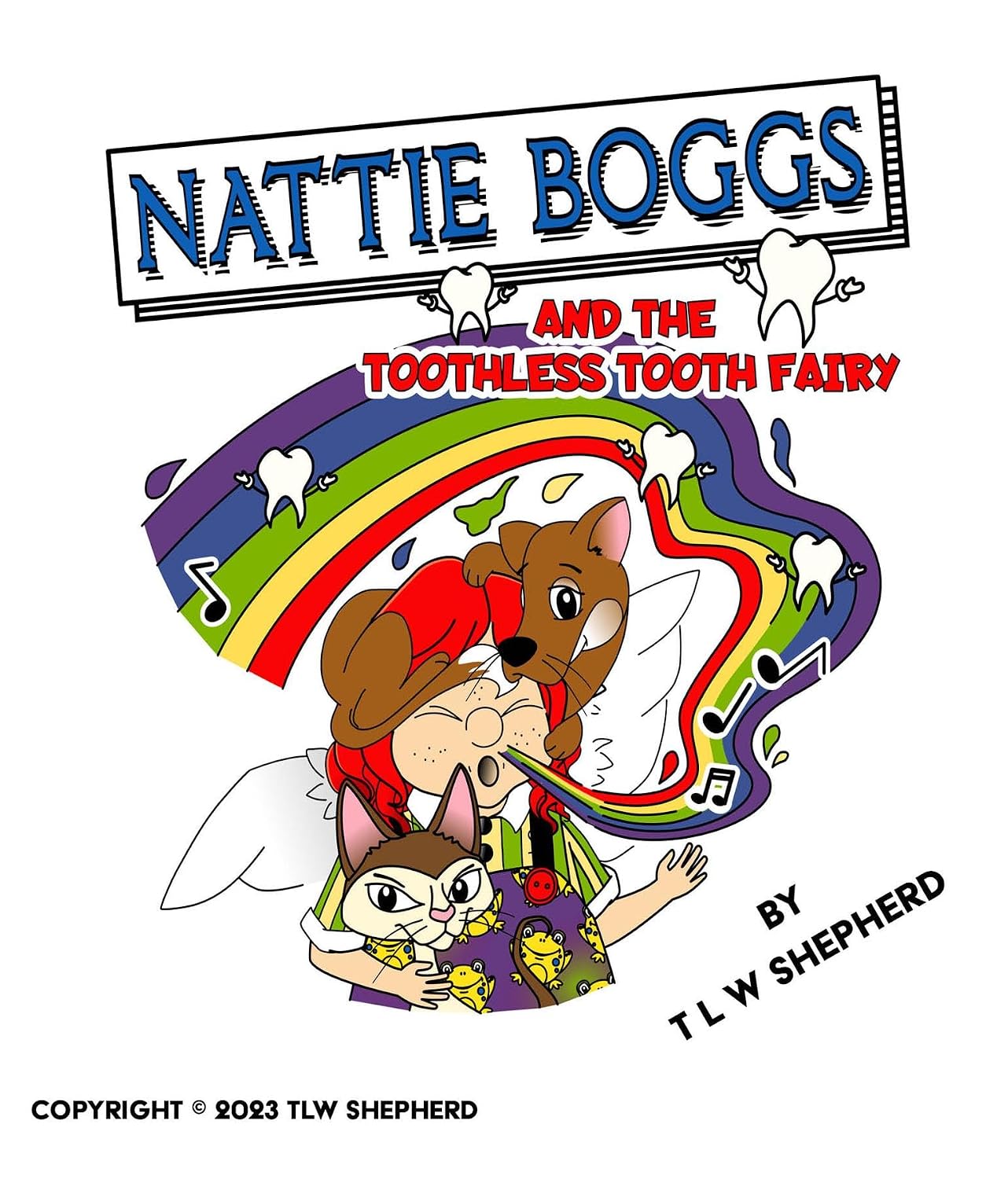 Nattie Boggs and the Toothless Tooth Fairy - Kindle edition by Shepherd ...