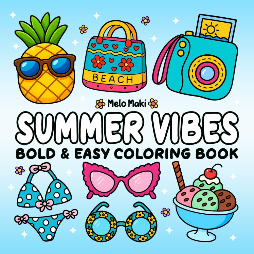 Amazon.com: Summer Vibes: Bold & Easy Coloring Book Featuring Relaxing ...