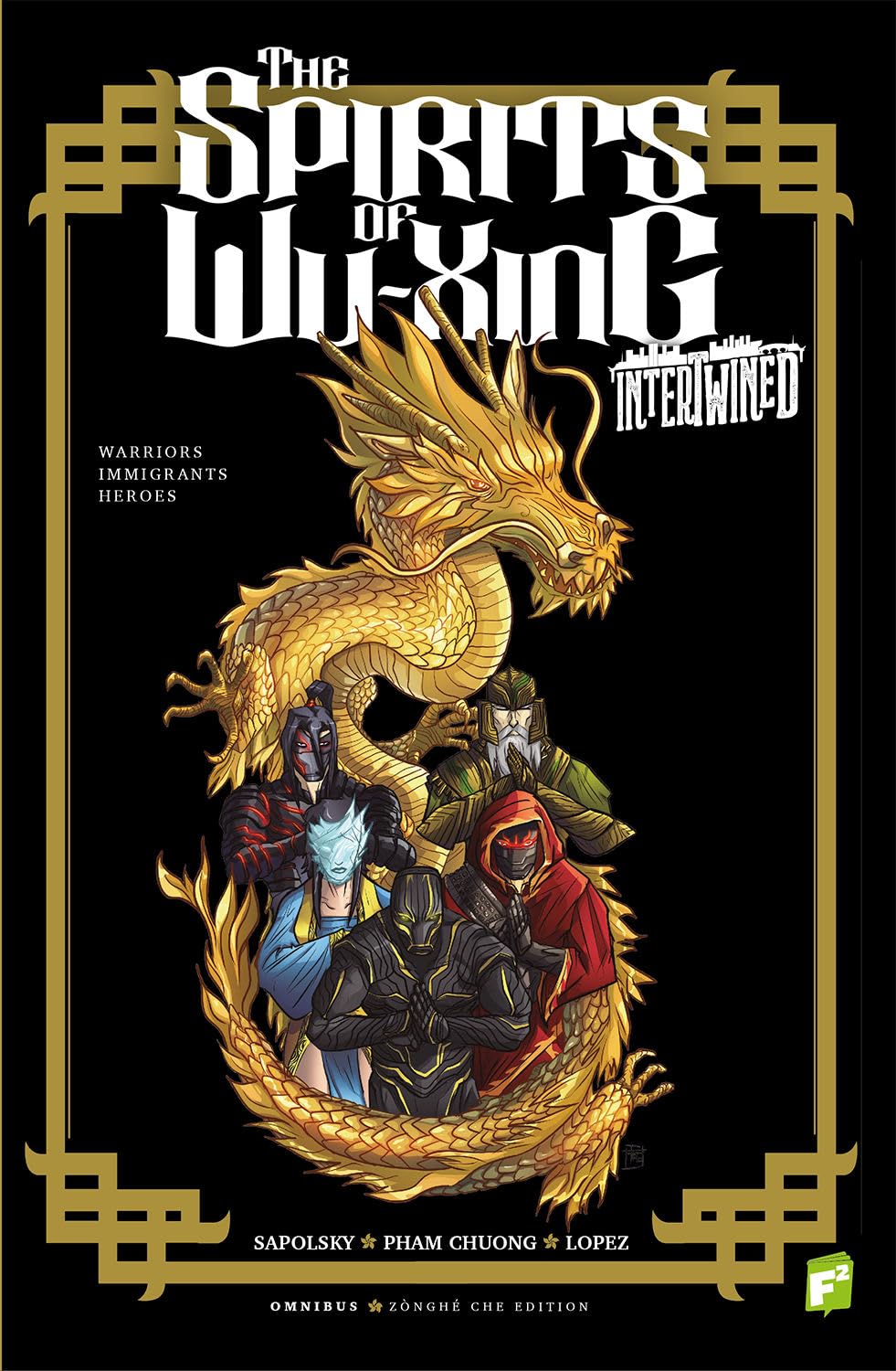 INTERTWINED: the Spirits of WuXing Saga: Sapolsky, Fabrice, Chuong ...