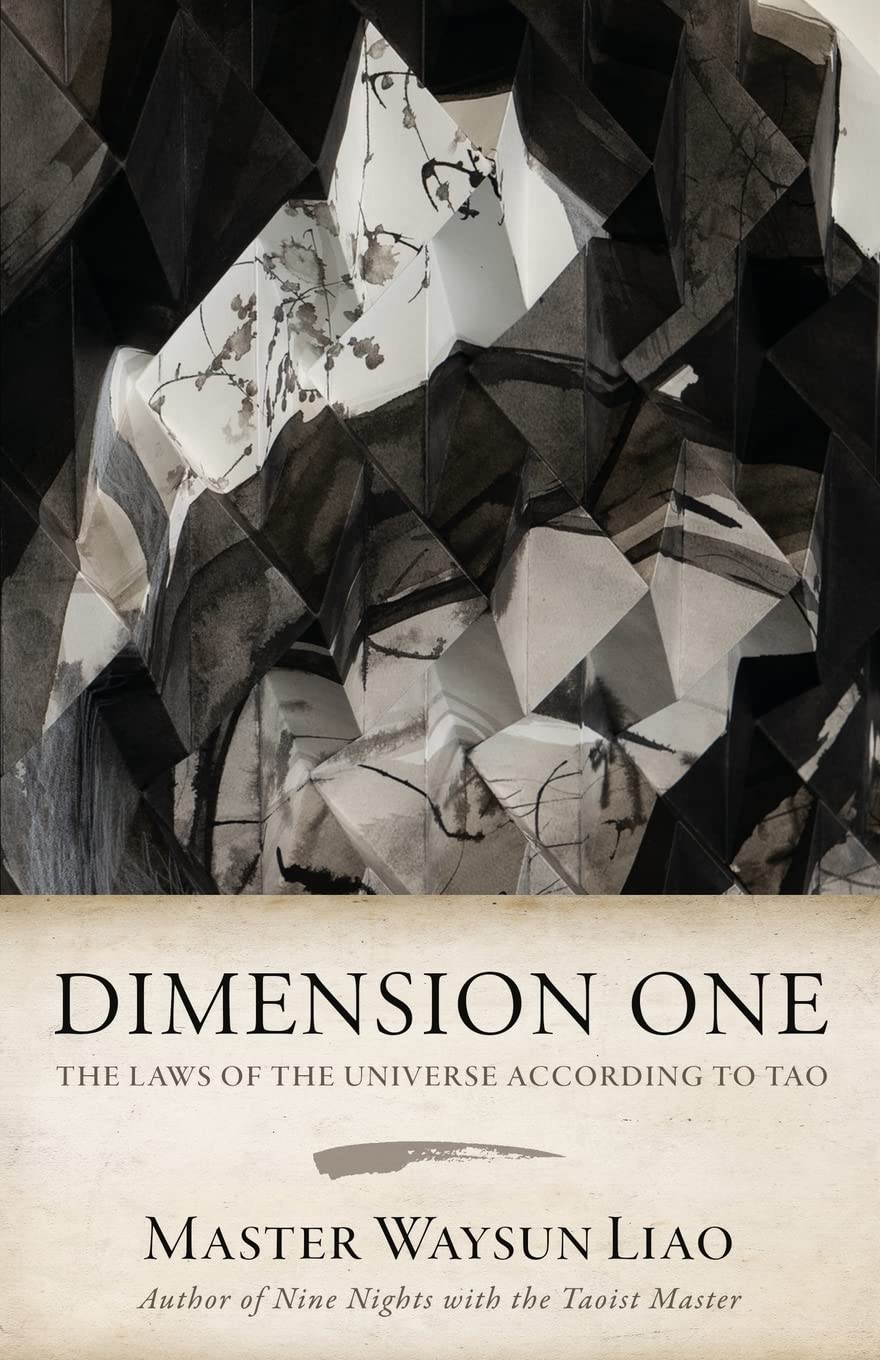 Dimension One: The Laws of the Universe According to Tao: The Laws ...