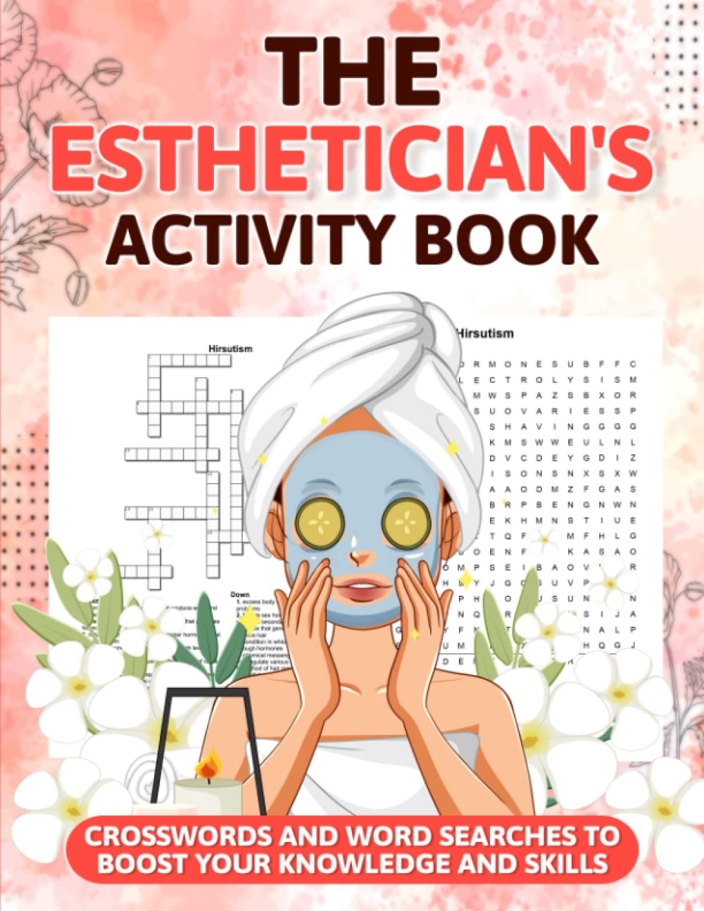 The Esthetician's Activity Book: Crosswords and Word Searches to Boost ...