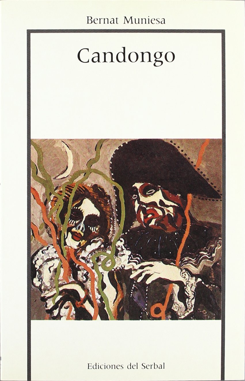 Candongo: Muniesa, Bernat: 9788476280928: Amazon.com: Books