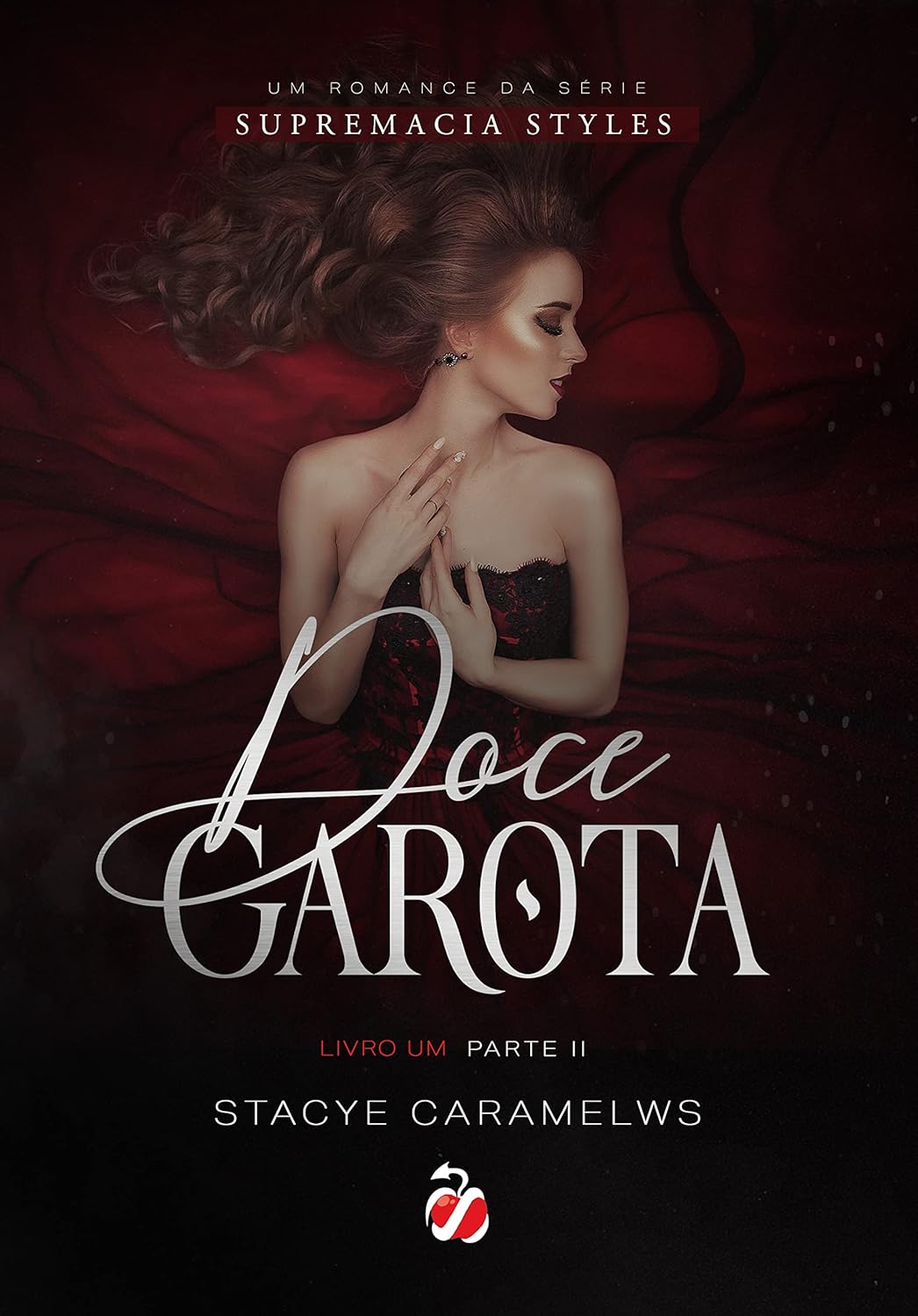 Doce Garota - Parte II (Supremacia Styles Livro 2) eBook : Caramelws ...