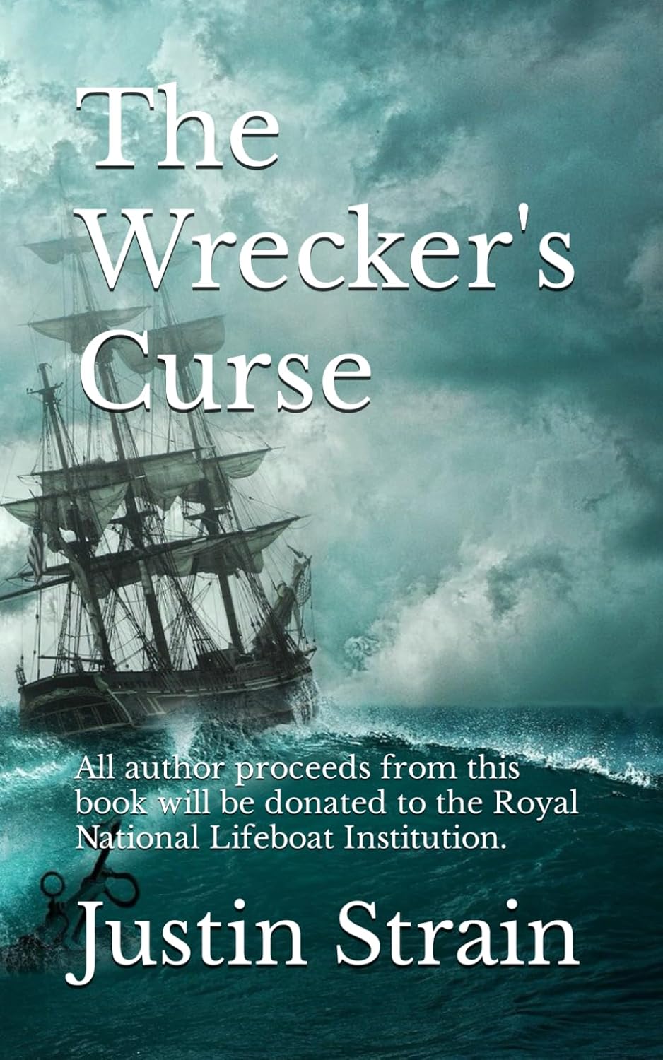 Amazon.com: The Wrecker's Curse: 9780993280979: Strain, Justin: Books