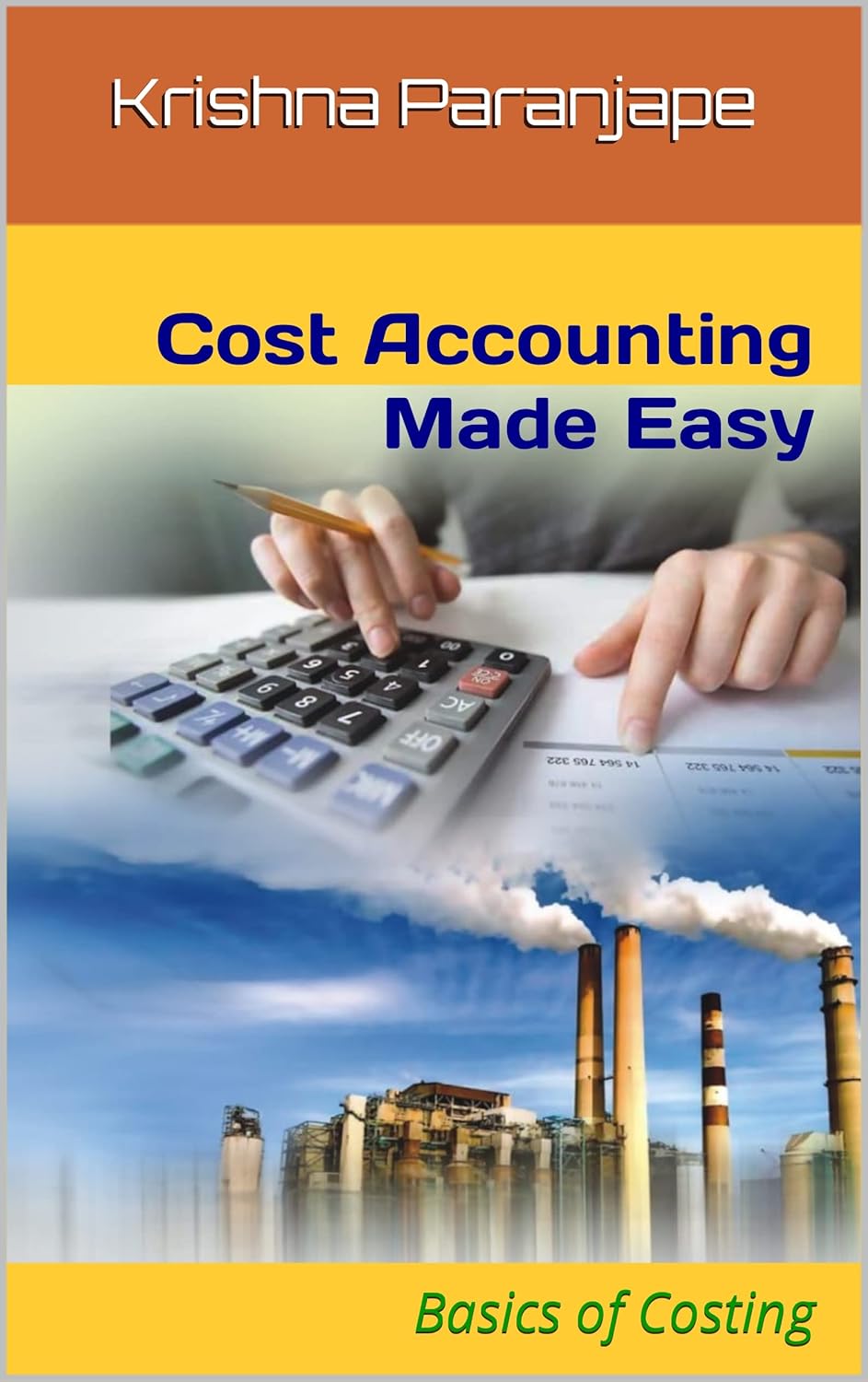 Amazon.com: Cost Accounting Made Easy: Basics of Costing eBook ...