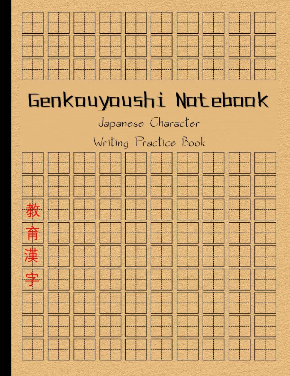Buy Genkouyoushi Japanese Character Writing Practice Book: Large ...