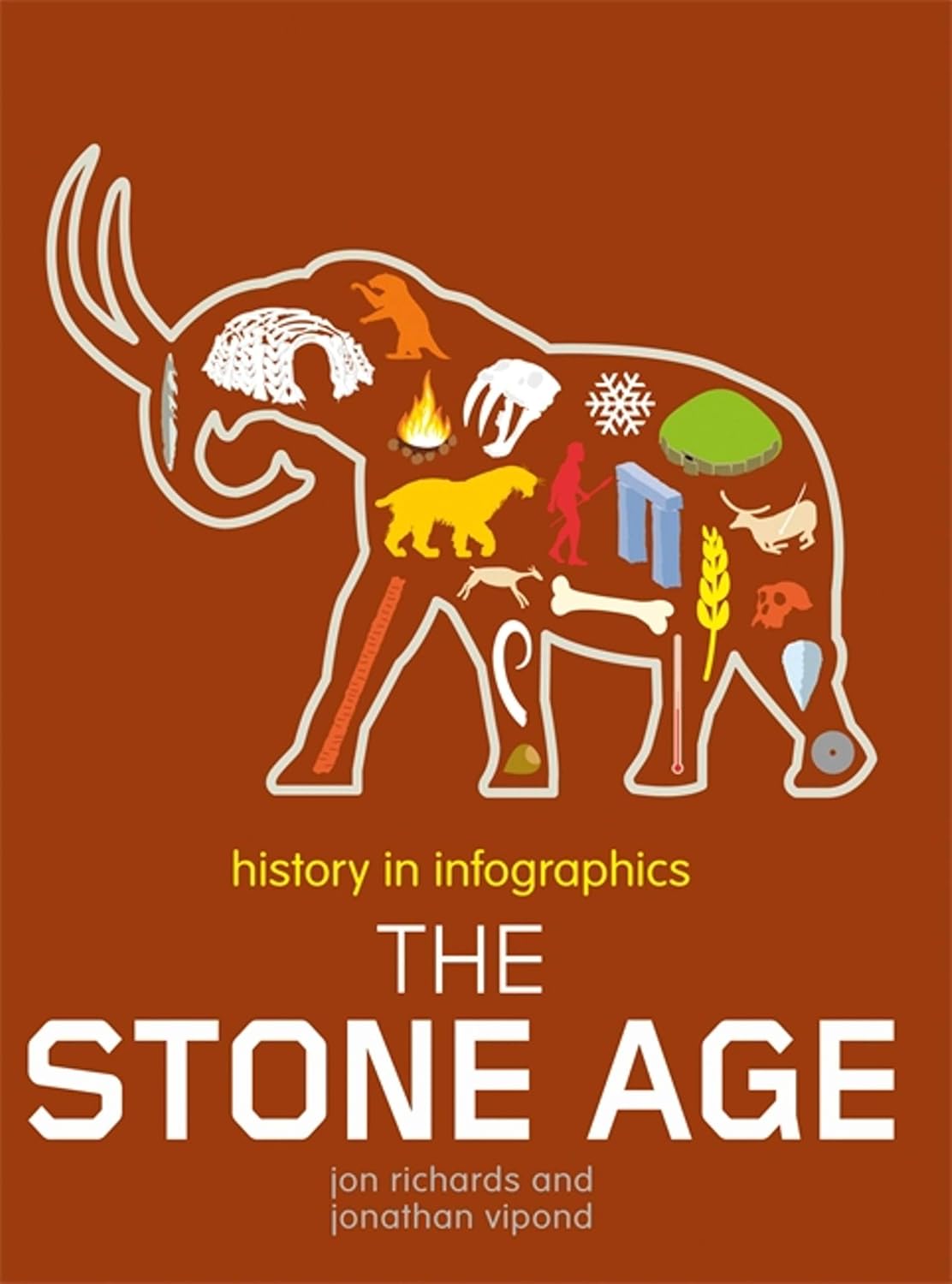 History in Infographics: Stone Age : Richards, Jon: Amazon.co.uk: Books