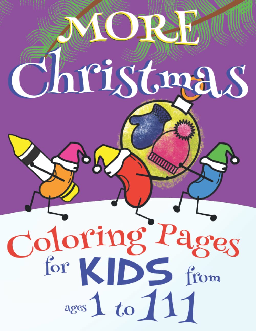 Buy Christmas Coloring Pages For Kids From 1 to 111 (MORE): Learning To ...