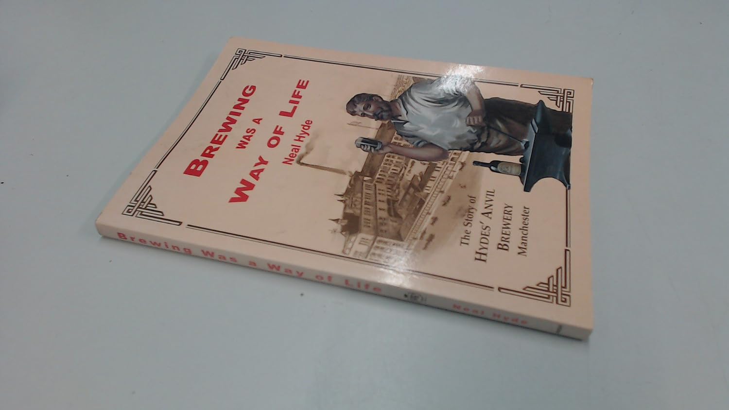 Brewing Was a Way of Life: 9781872424767: Amazon.com: Books