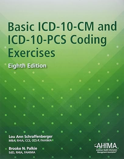Basic ICD-10-CM and ICD-10-PCS Coding Exercises: 9781584268413: Medicine & Health Science Books ...