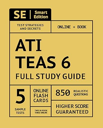 ATI TEAS 6 Full Study Guide: TEAS 6 Study Manual, 5 Full Length ...