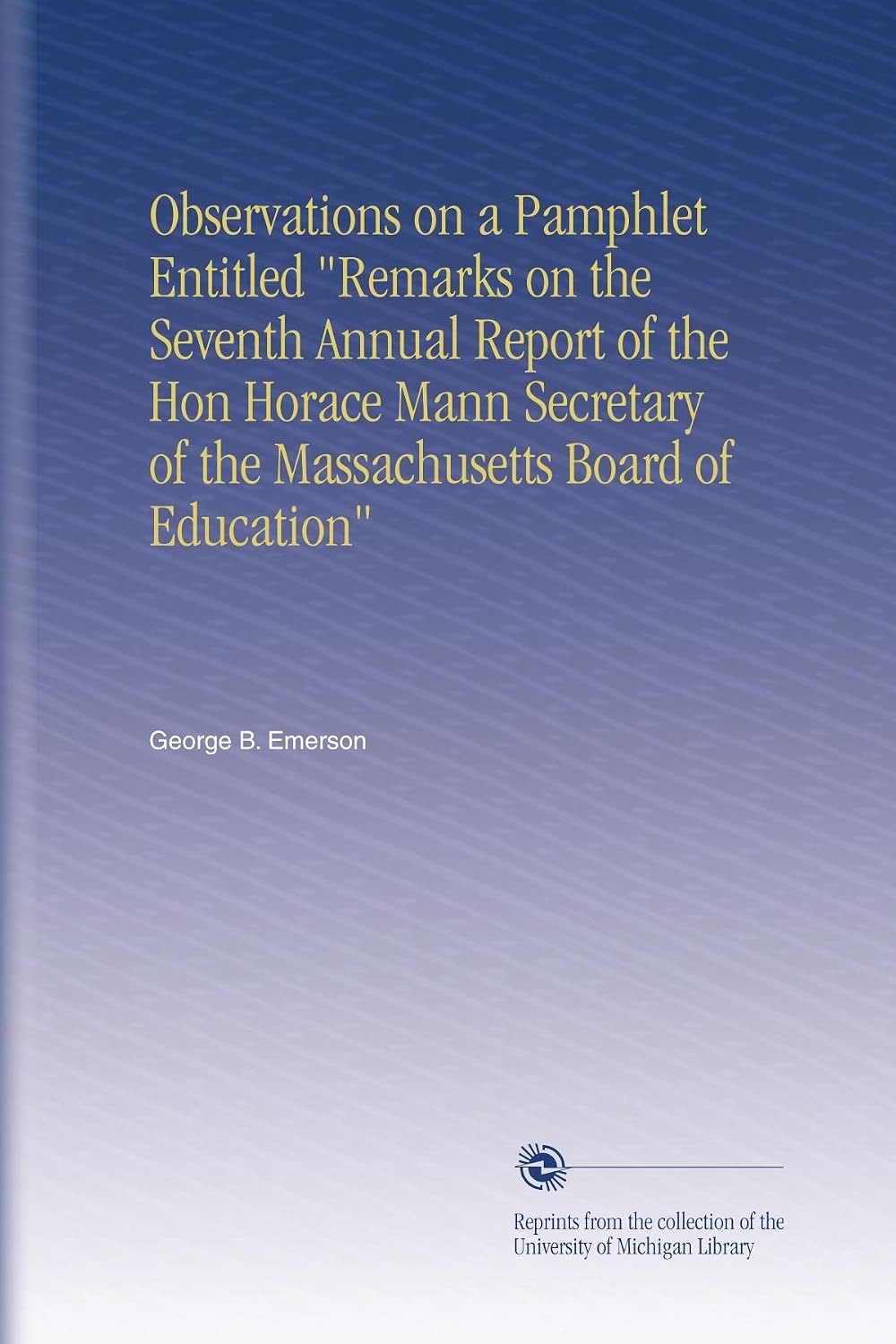 Observations on a Pamphlet Entitled "Remarks on the Seventh Annual ...