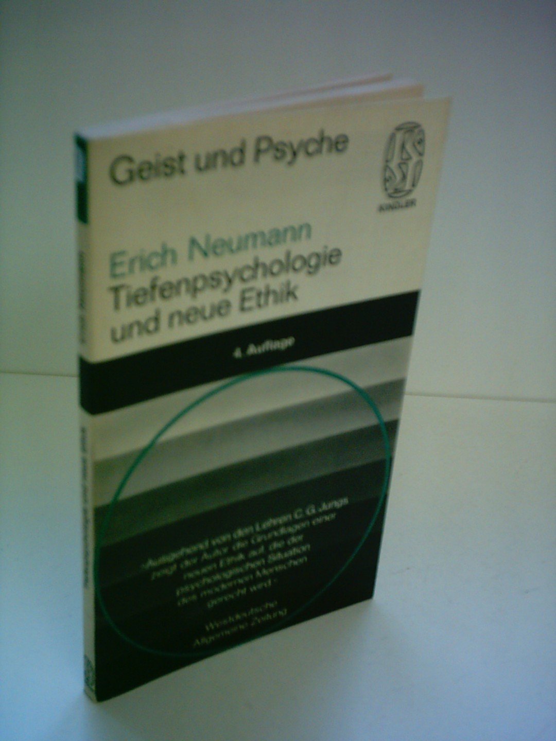 Erich Neumann: Geist und Psyche - Tiefenpsychologie und neue Ethik ...