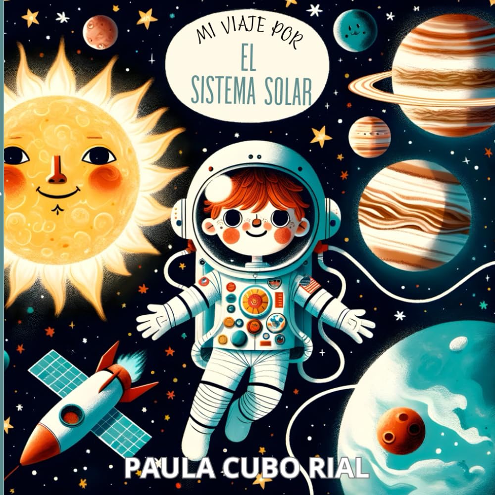 Mi viaje por el sistema solar: Un libro infantil pedagógico sobre el ...