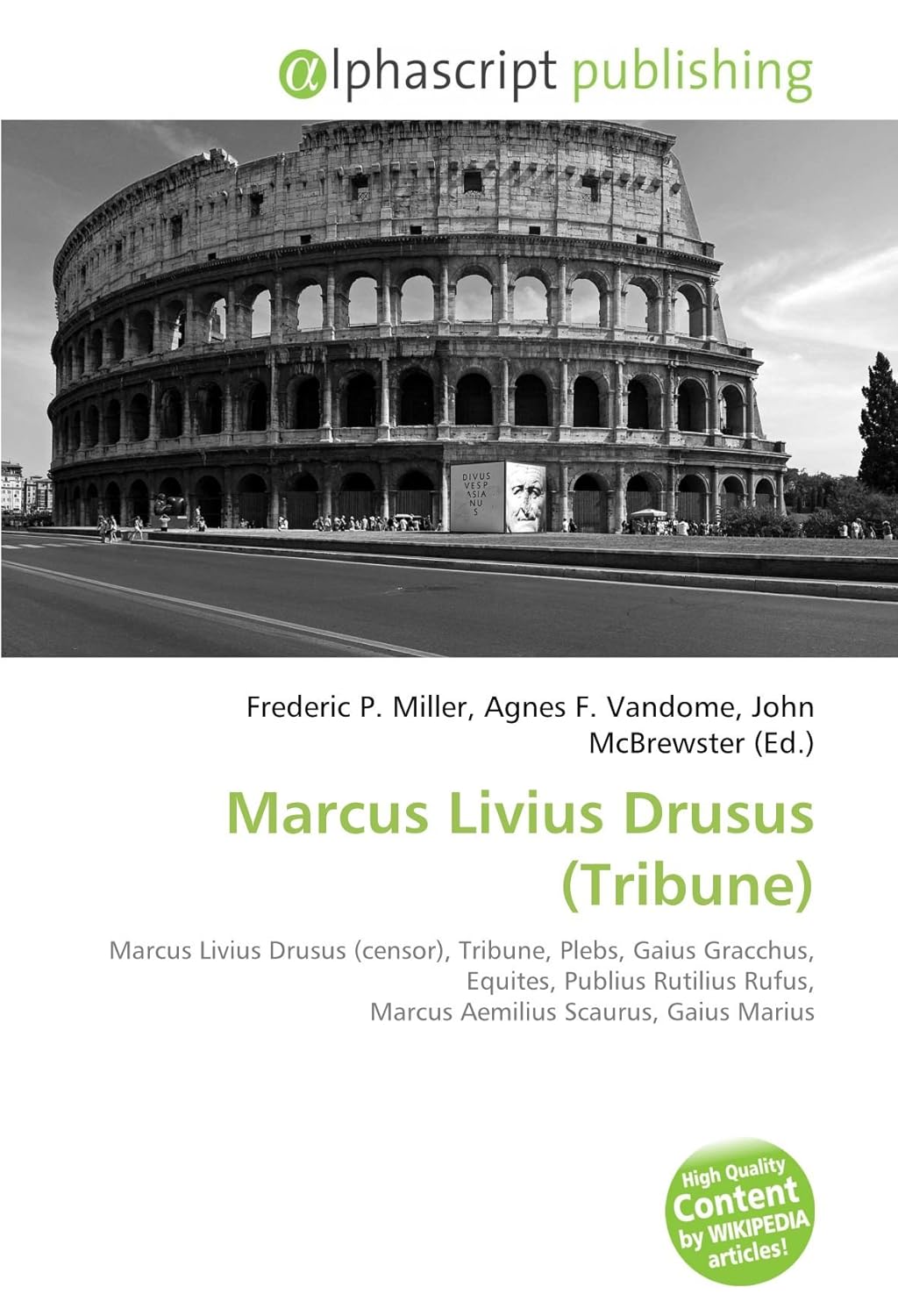 Marcus Livius Drusus (Tribune): Marcus Livius Drusus (censor), Tribune ...