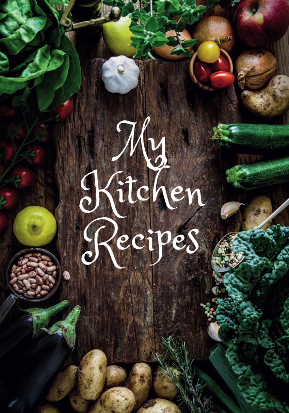 Blank Recipe Book: My Kitchen Recipes - with conversion chart, easy to ...