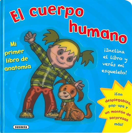 Mi primer libro de anatomía (EL CUERPO HUMANO) : Ediciones, Susaeta ...