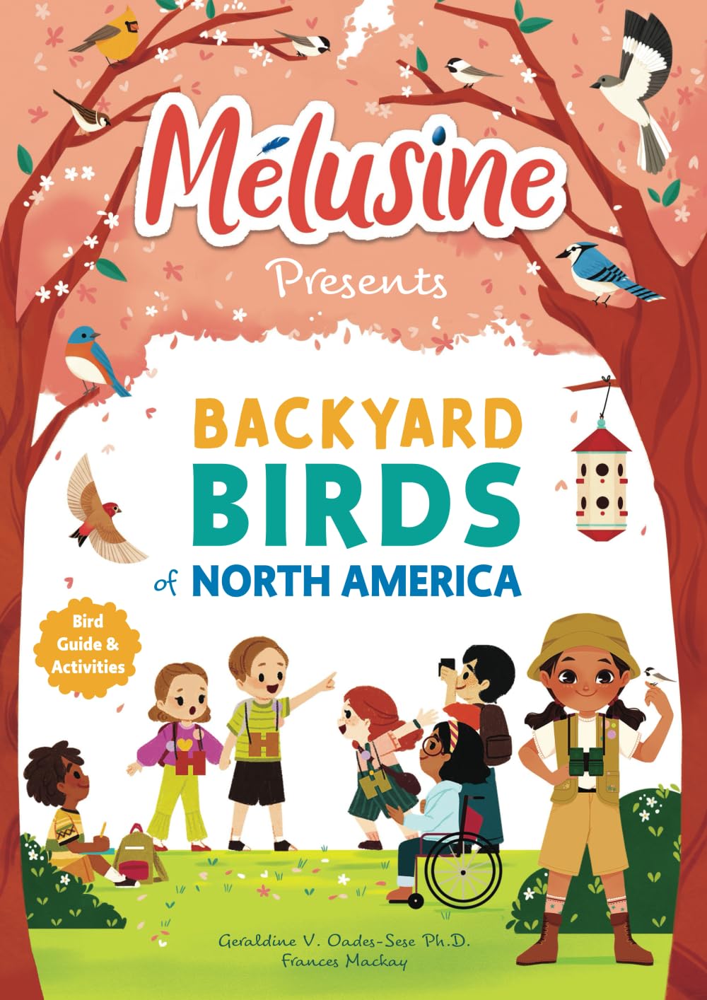 Melusine Presents Backyard Birds of North America: Interactive Bird ...