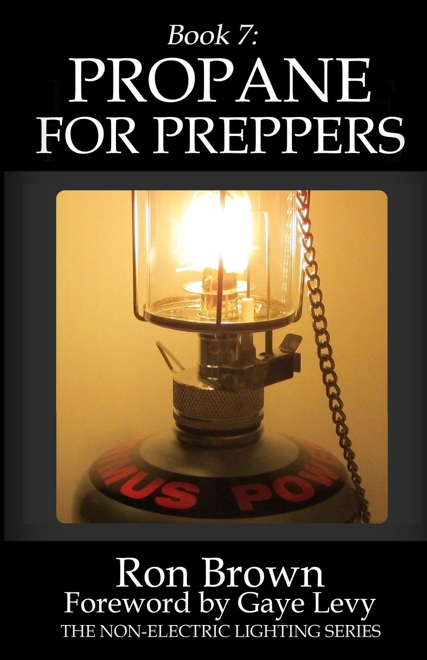 Amazon.com: Book 7: Propane for Preppers (Non-Electric Lighting ...