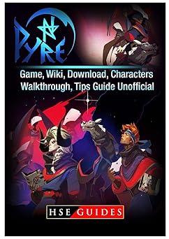 Pyre Game, Wiki, Download, Characters, Walkthrough, Tips Guide ...