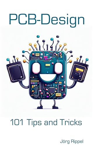 PCB-Design: 101 Tips and Tricks eBook : Rippel, Jörg: Amazon.in: Kindle ...