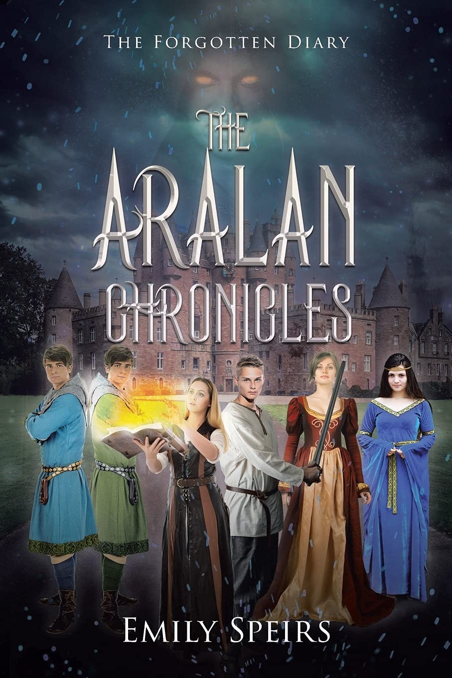 The Aralan Chronicles: The Forgotten Diary: Speirs, Emily ...