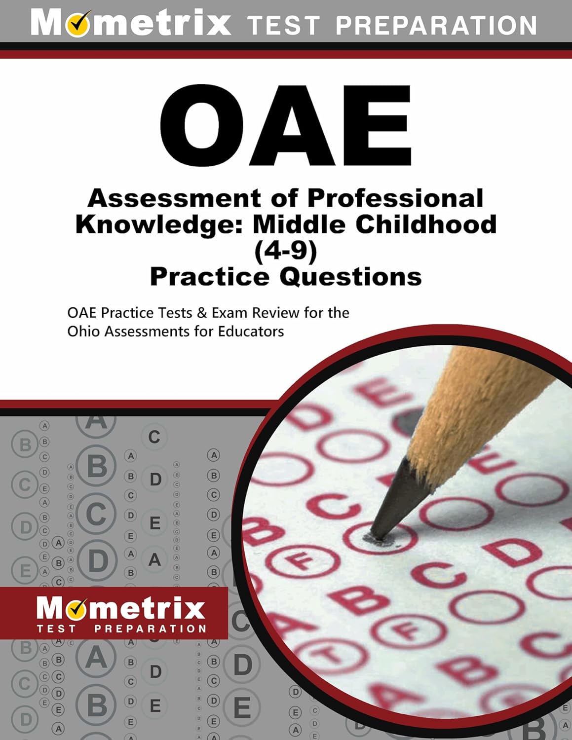 OAE Assessment of Professional Knowledge: Middle Childhood (4-9 ...