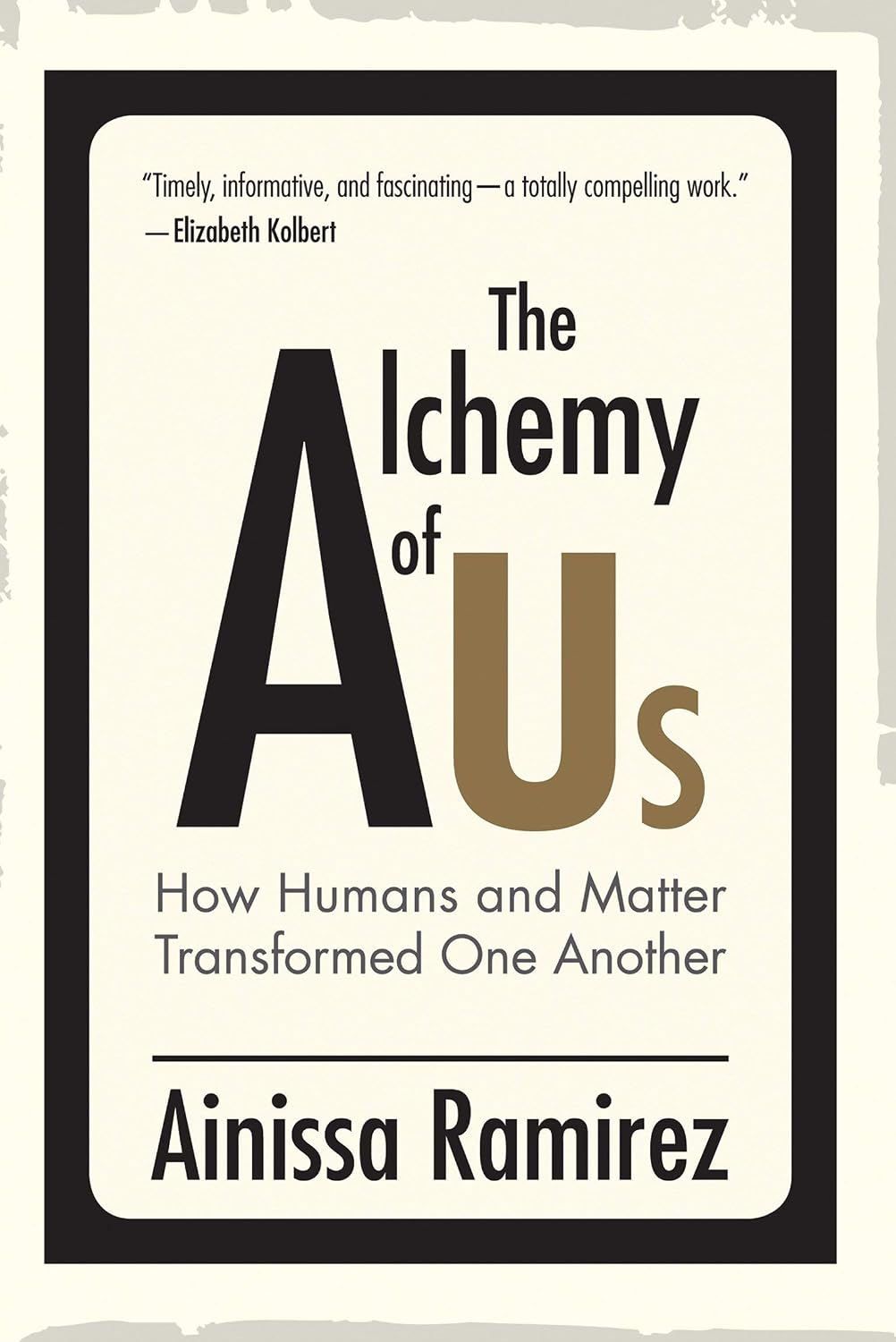 Amazon.com: The Alchemy of Us: How Humans and Matter Transformed One ...